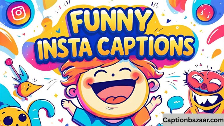 Funny Insta Captions to Make Your Followers Laugh Out Loud