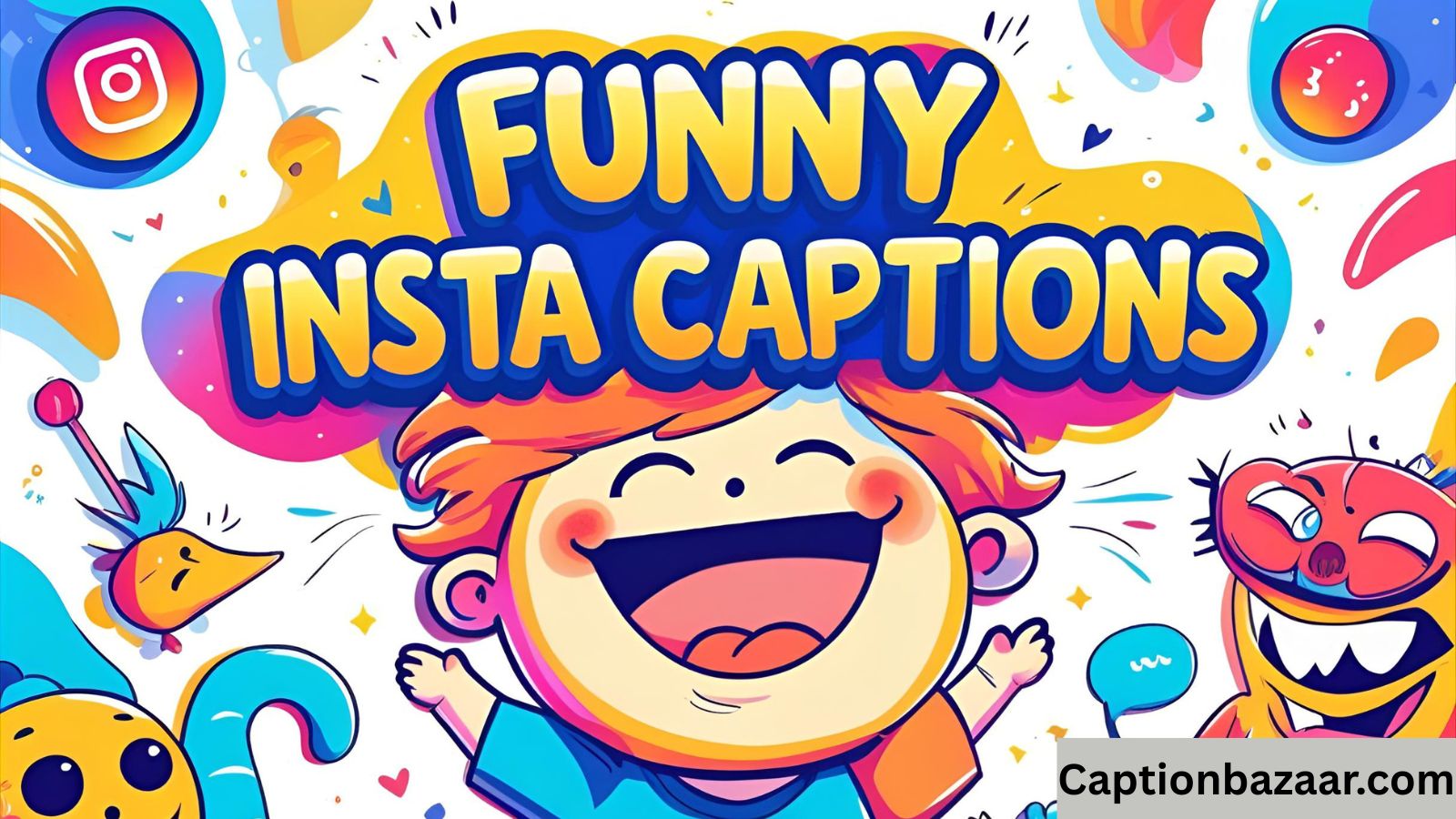 Funny Insta Captions to Make Your Followers Laugh Out Loud